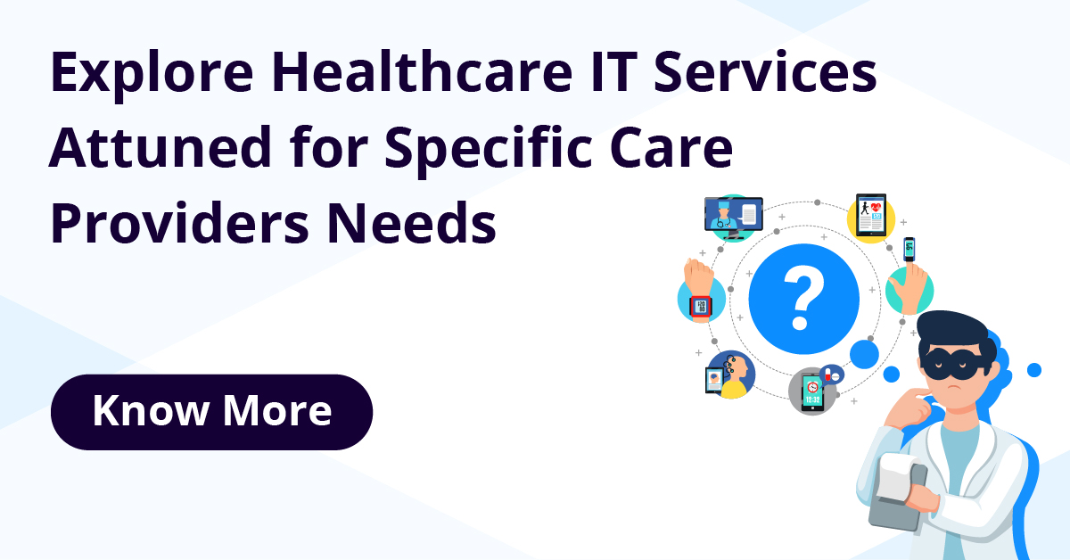 Healthcare IT Solutions for Care Providers