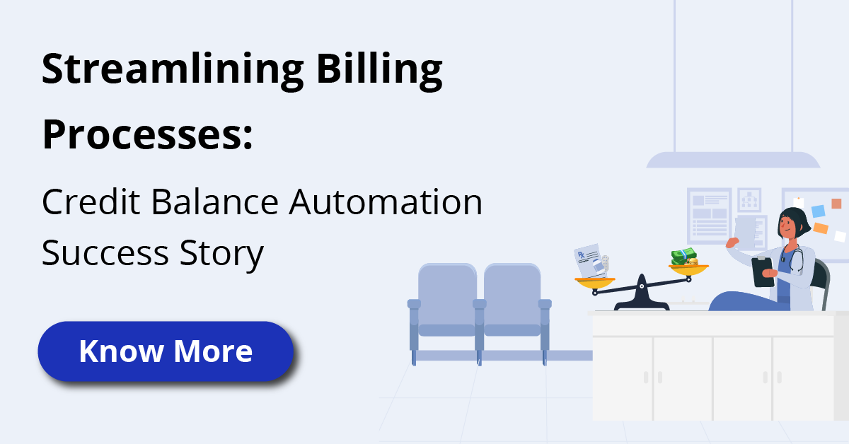 Achieving Efficiency: Credit Balance Automation Case Study